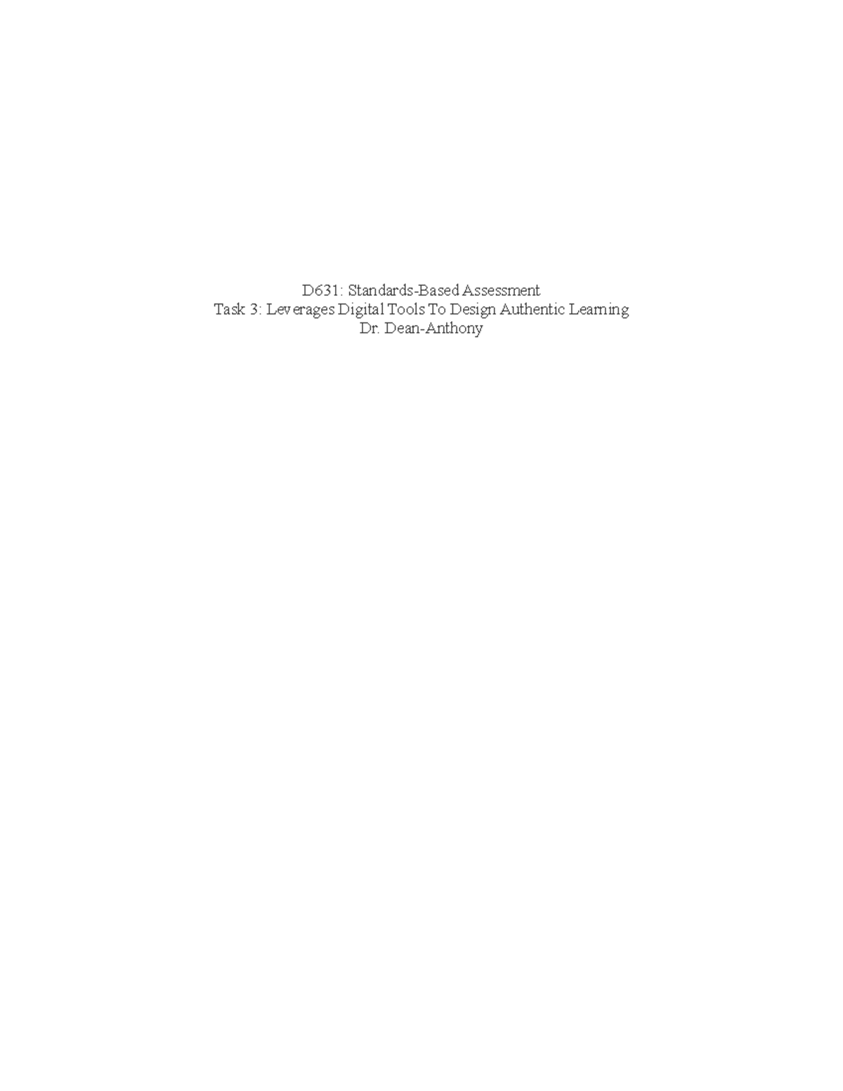 Standards Based Assessment-MSCIN Program- D31-Task # 3 - D631 ...
