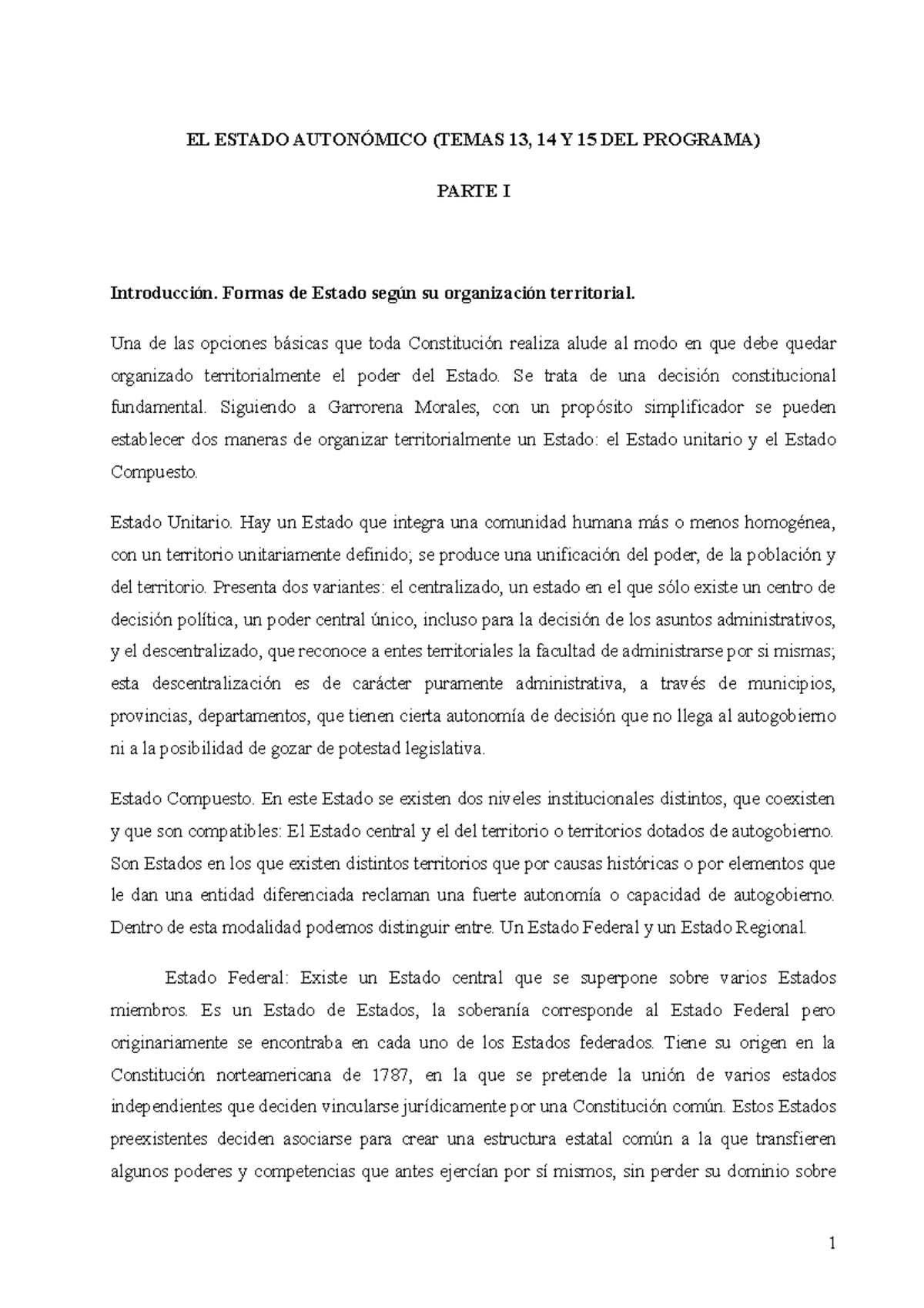 Apuntes Estado Autonómico Parte I version 2021 - EL ESTADO AUTONÓMICO ...