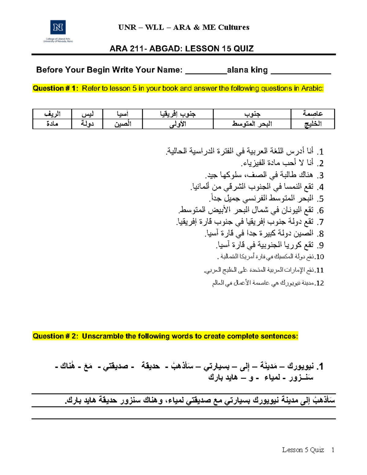 Abgad- Lesson 15 Quiz - UNR – WLL – ARA & ME Cultures Lesson 5 Quiz 1 ...