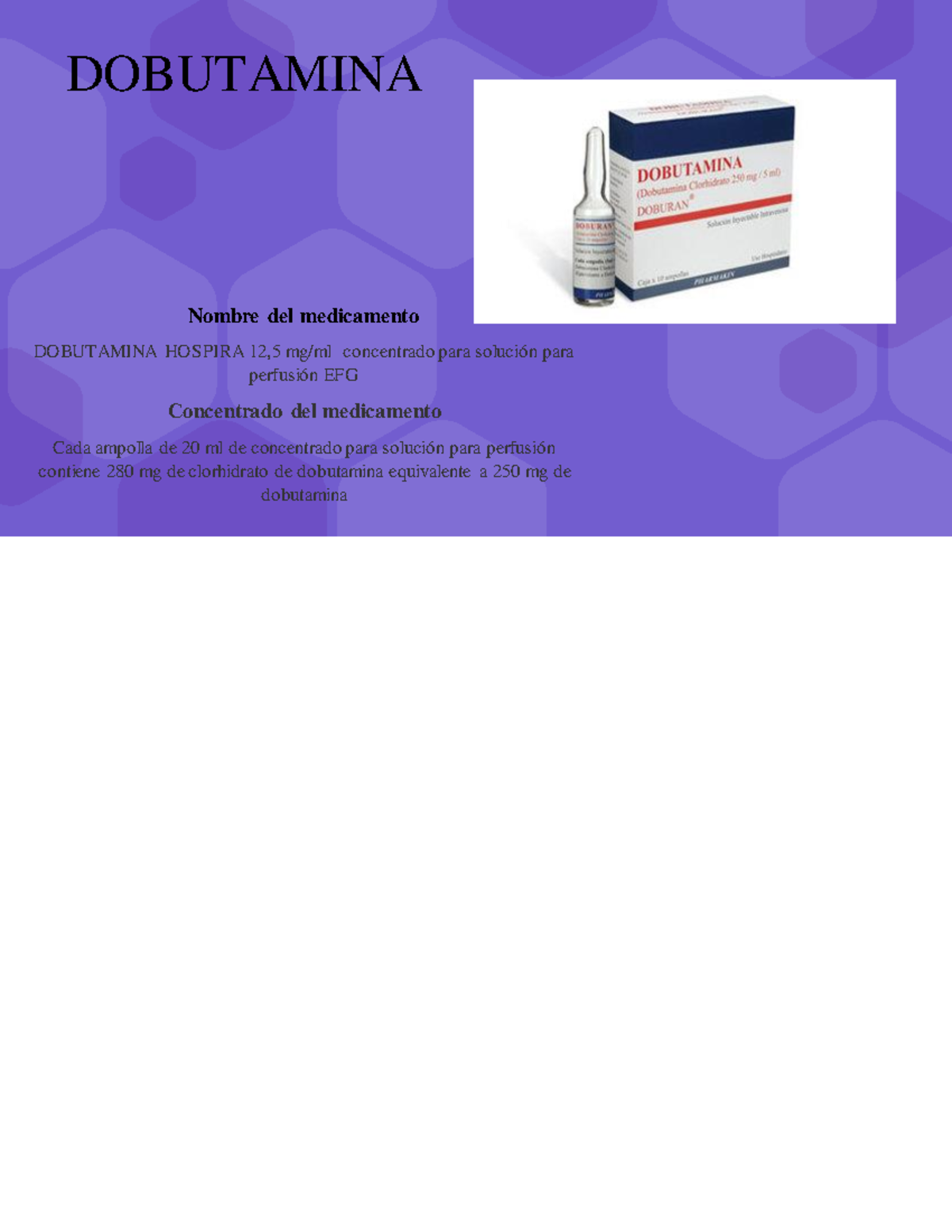 Dobutamina - Brindamos farmacodinamia y farmacosinetixa de esta para ...