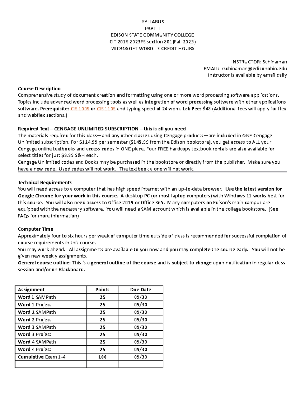 CIS 201S Syllabus 2023FS Schinaman Fall23 - SYLLABUS PART II EDISON STATE COMMUNITY COLLEGE CIT ...