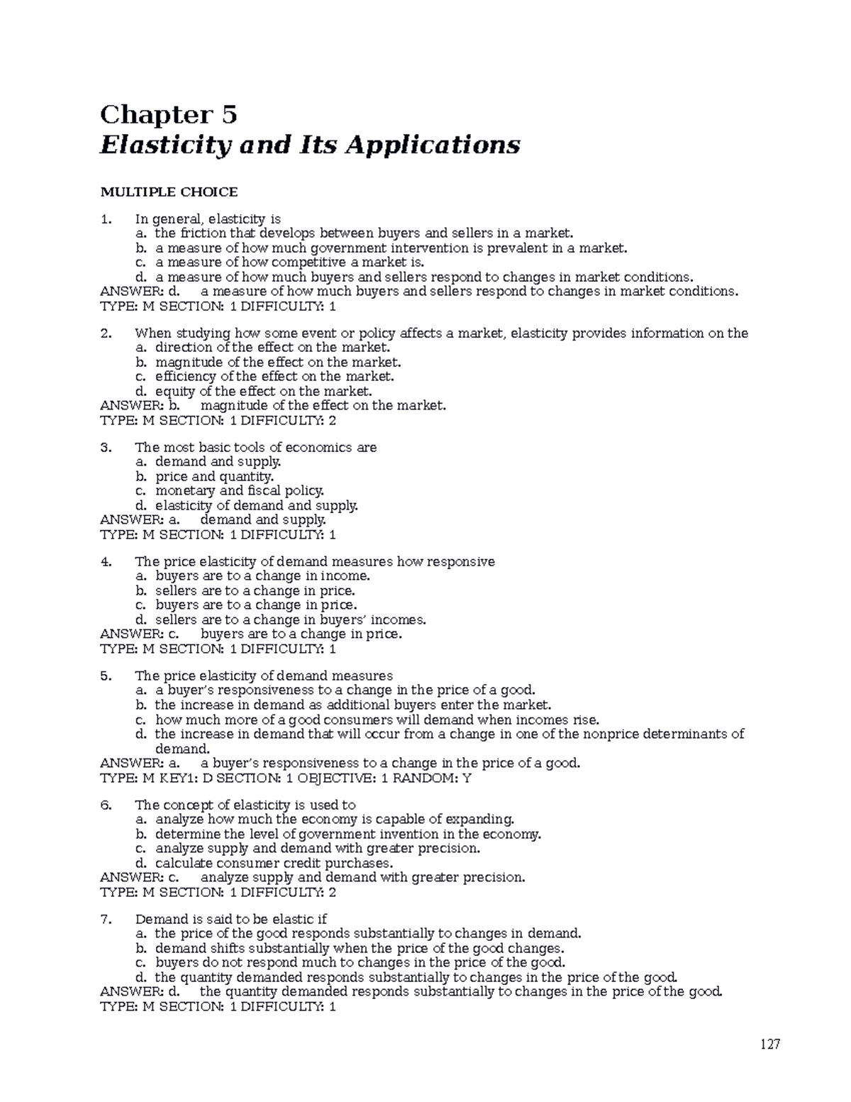 Chapter-5 - key for chapter 5 - Chapter 5 Elasticity and Its Applications MULTIPLE CHOICE In ...