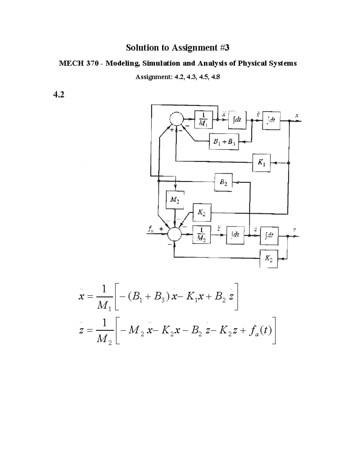 Assignment 3 Solu - Solution to Assignment # 3 MECH 370 - Modeling ...