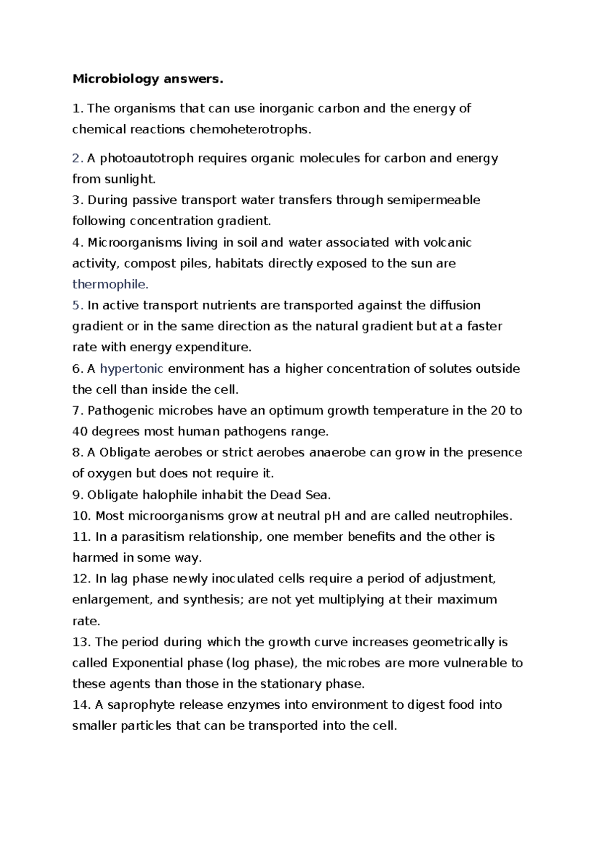 Microbiology - Assignment - Microbiology answers. The organisms that ...