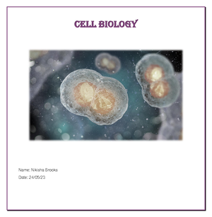 Assignment 4 - Cell Biology - Assignment 4 – Cell Biology Harry Garland ...