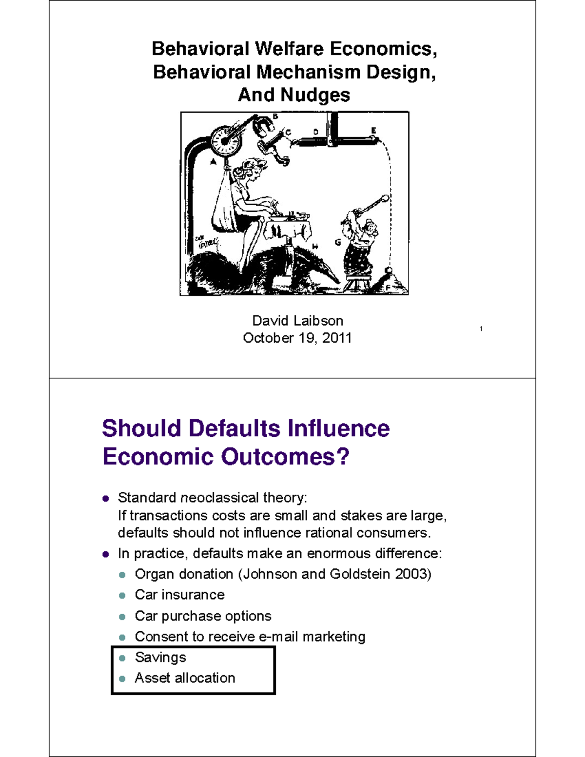 Lecture notes, lectures Behavioral Welfare Economics, Behavioral ...