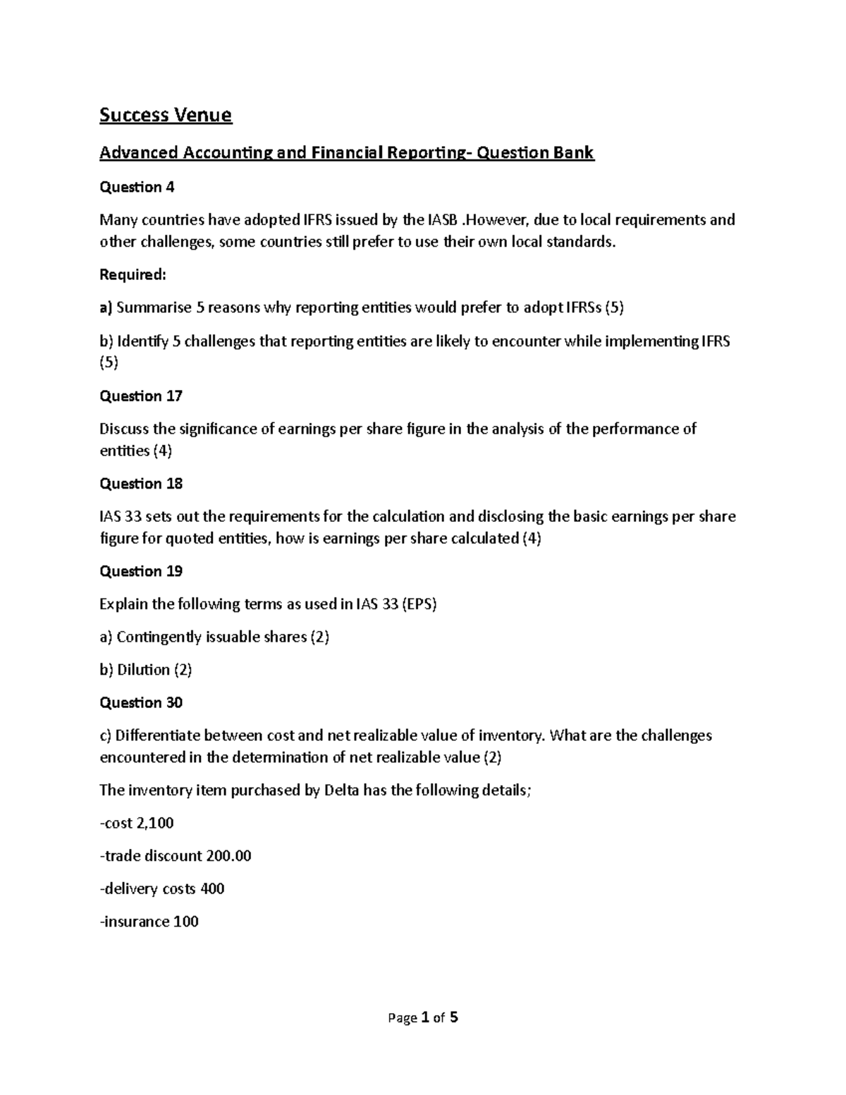 August 6 Questions - 133 - Success Venue Advanced Accounting and ...