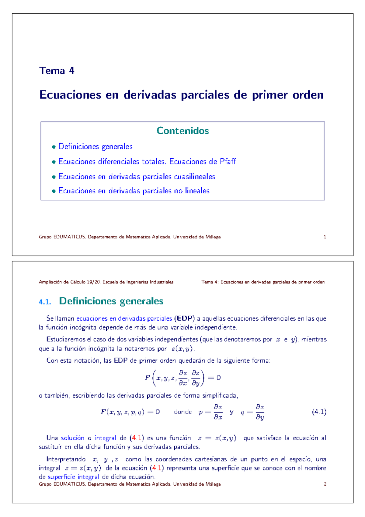Ecuaciones EN Derivadas Parciales DE Primer Orden Edumaticus - Tema 4 Ecuaciones en derivadas ...