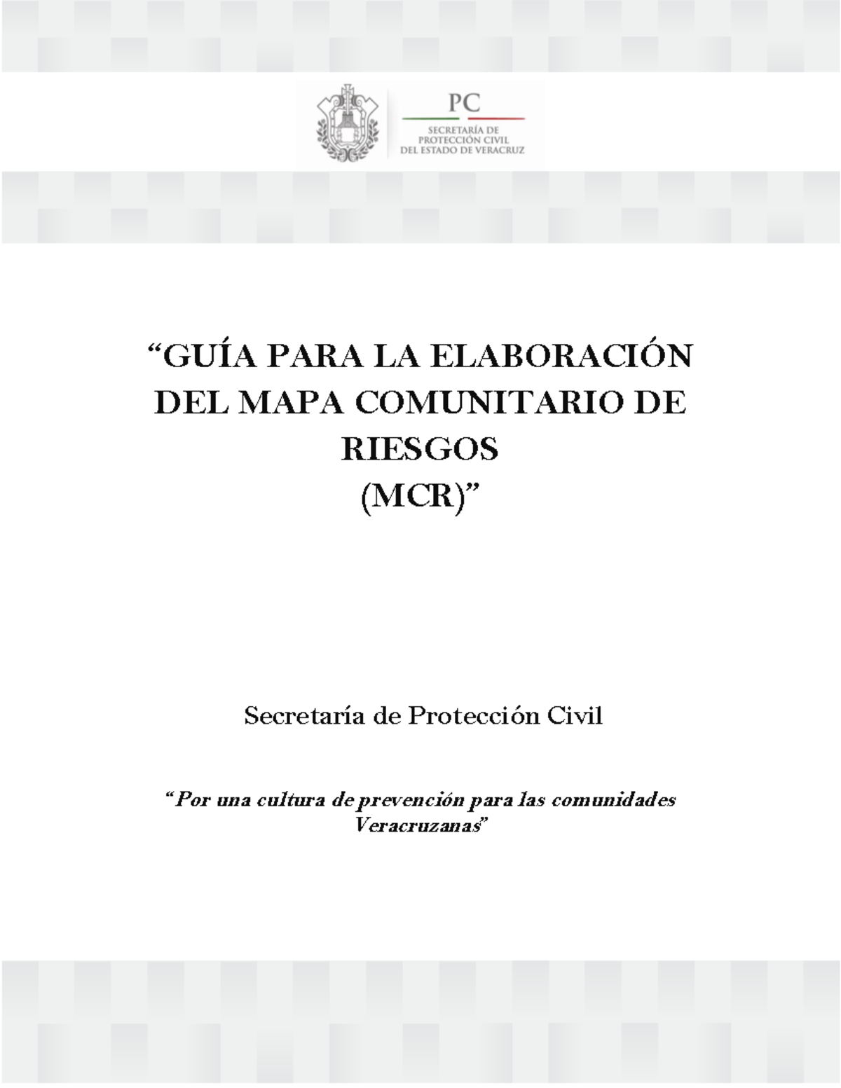 GUIA PARA Elaboracion Mapas Comunitarios - “GUÍA PARA LA ELABORACIÓN DEL MAPA COMUNITARIO DE ...