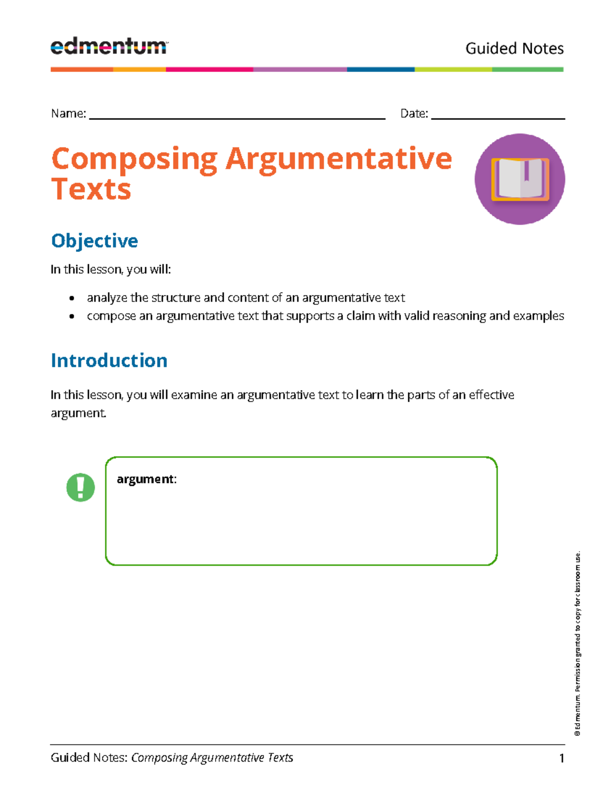 11. Guided Notes- Composing Argumentative Texts - ©Edmentum. Permission ...