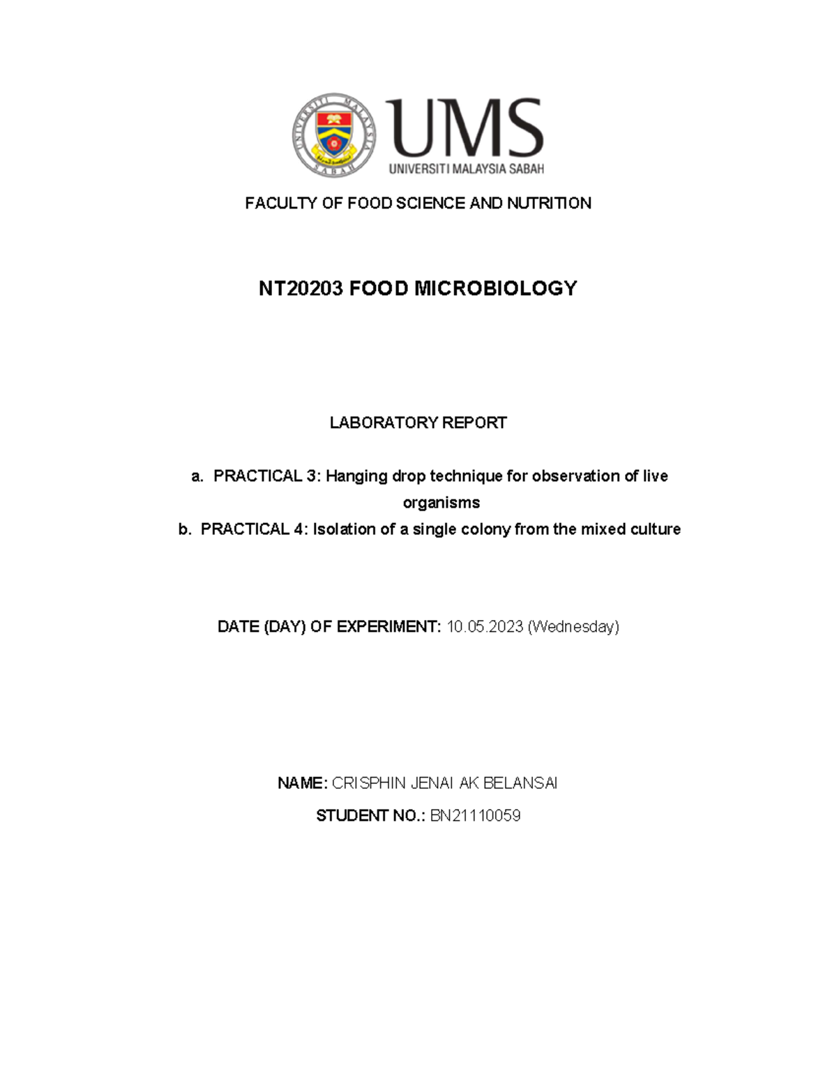 Practical 3 and 4 - FACULTY OF FOOD SCIENCE AND NUTRITION NT20203 FOOD ...