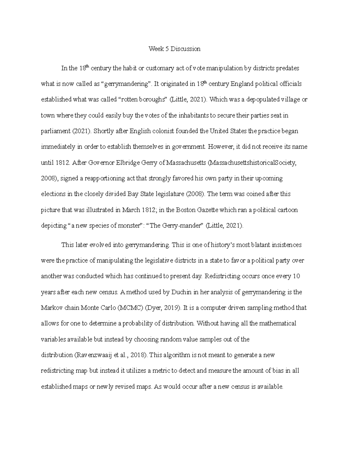 Week 5 Discussion - Week 5 Discussion In the 18th century the habit or ...