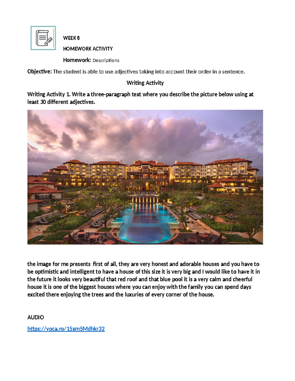 WEEK 8 TASK - blblblblb - WEEK 8 HOMEWORK ACTIVITY Homework: Descriptions Objective: The student ...