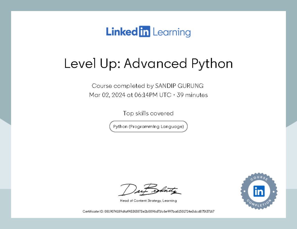 Linked In Learning Certificate 9 - Level Up: Advanced Python Course completed by SANDIP GURUNG ...