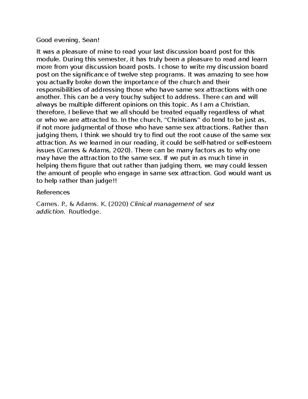 Db609 - discussion board - Good evening, Sean! It was a pleasure of ...