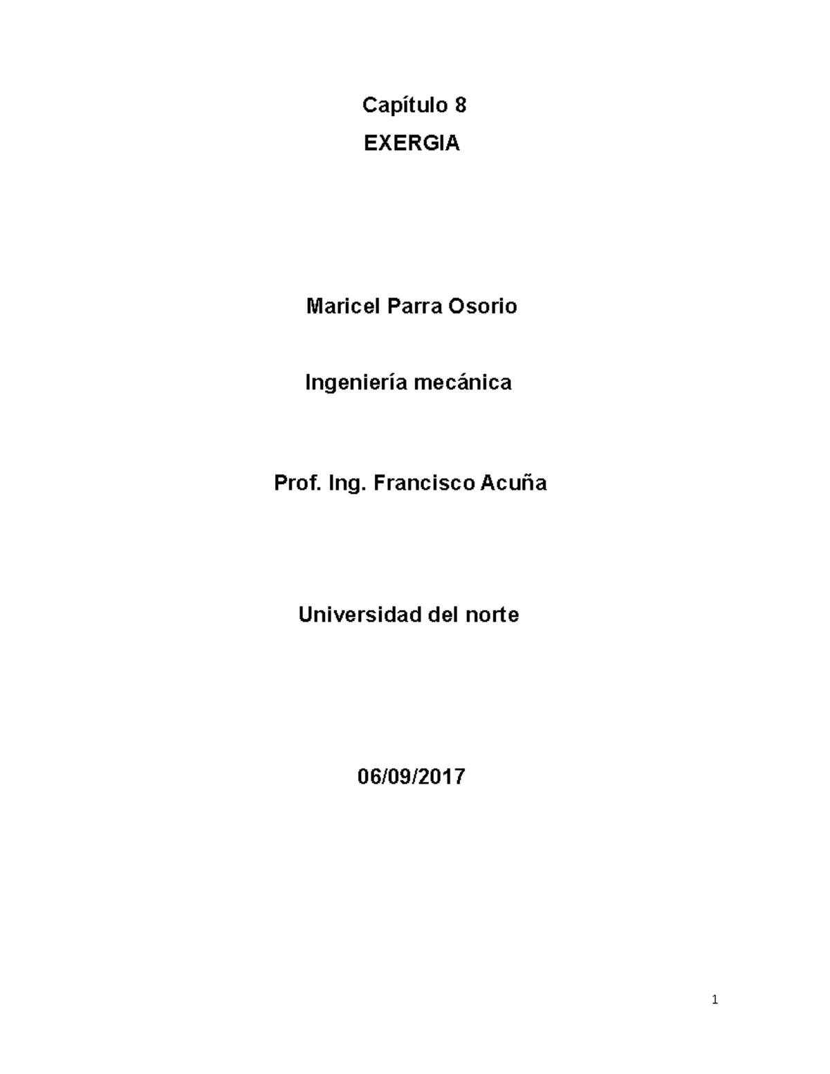 Trabajo 1M - Nota: 4 - Capítulo 8 EXERGIA Maricel Parra Osorio ...