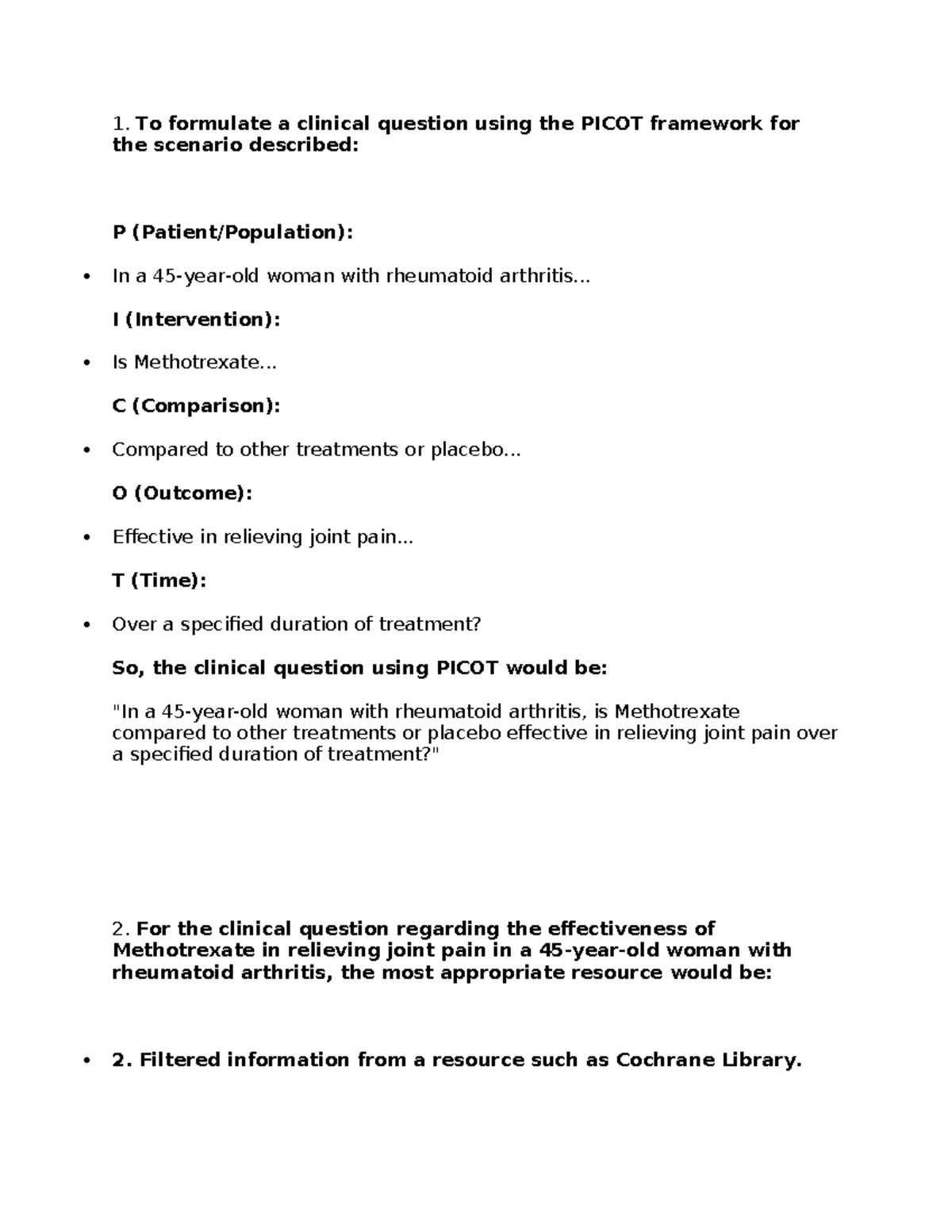 1st step EBP - 1. To formulate a clinical question using the PICOT framework for the scenario ...