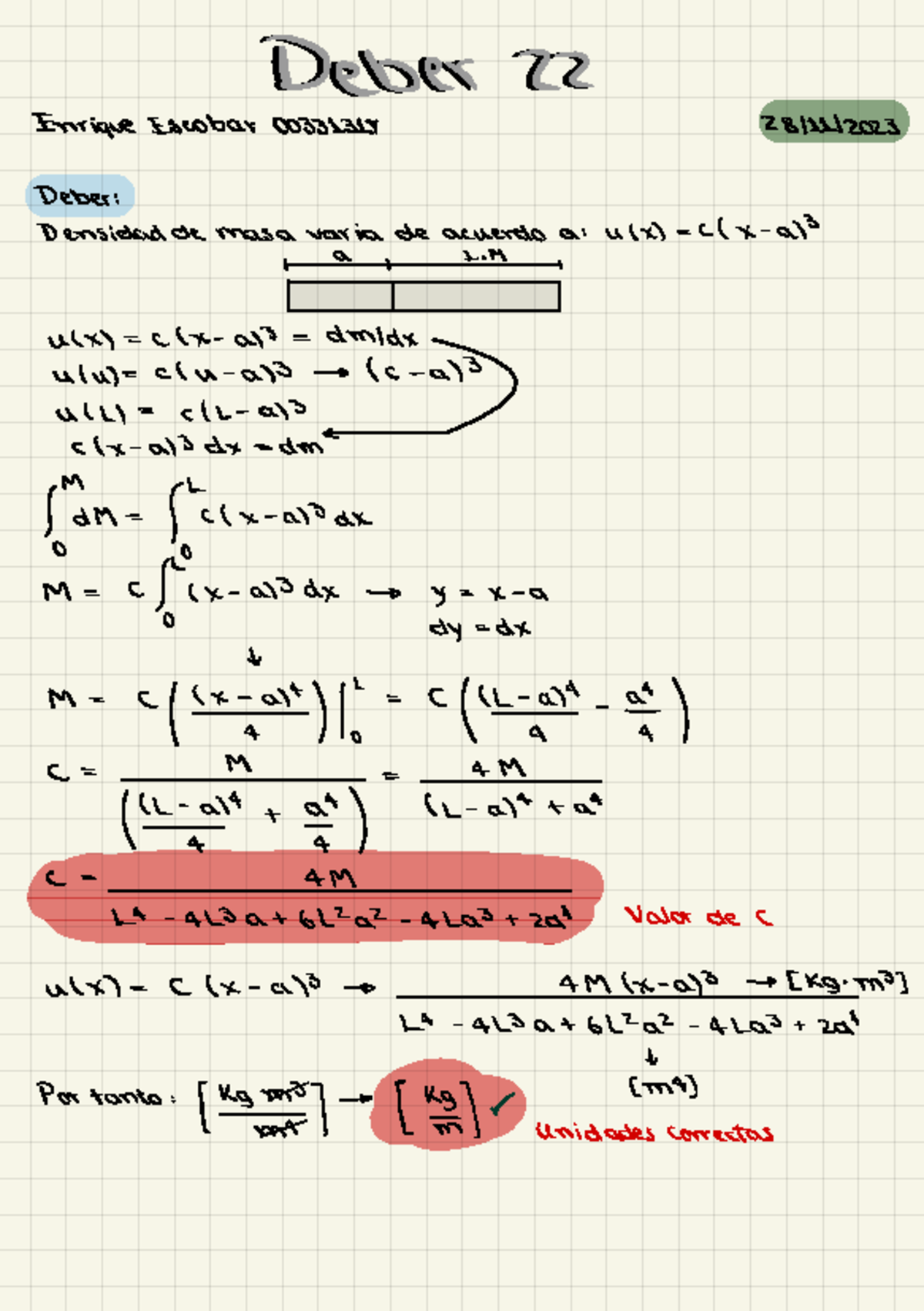 Deber 22 - Deberz Enrique Escobar 00331317 28/11/ Deber : Densidad de masa varia de acuerdoa : u ...