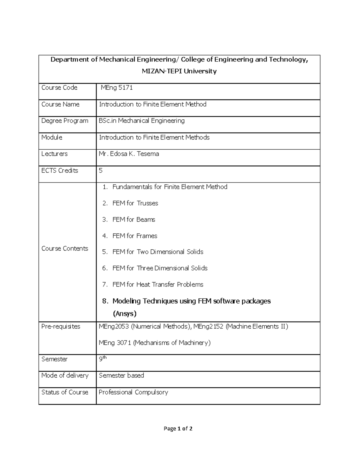 FEM Course Outline - Page 1 of 2 Department of Mechanical Engineering ...