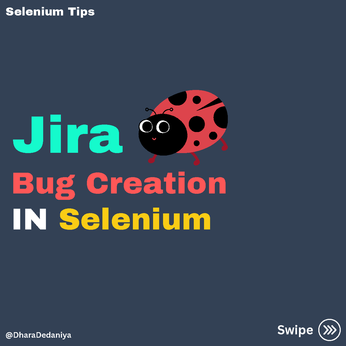 Jira with selenium - Computer science - Swipe Jira Bug Creation IN Selenium Selenium Tips Swipe ...