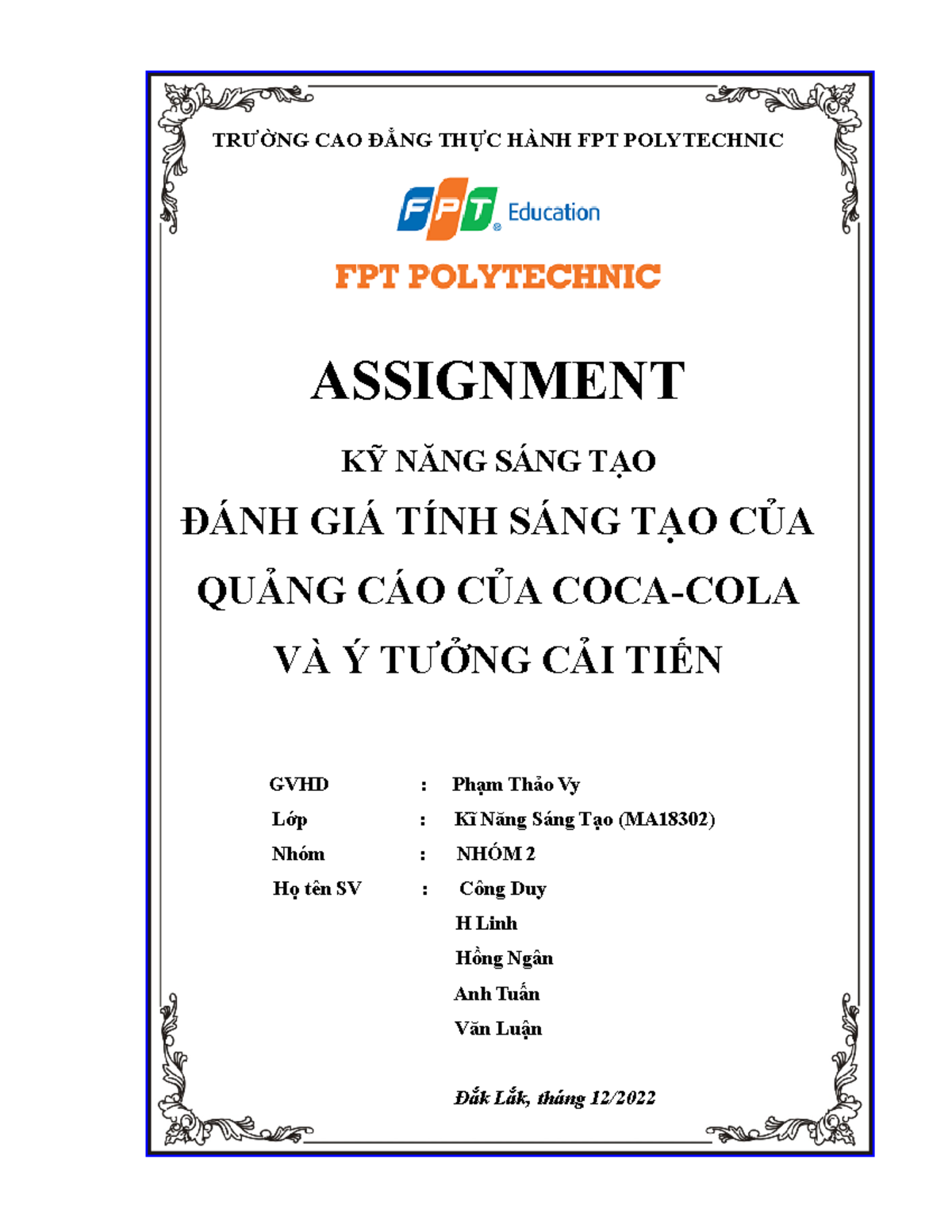 ASM nhóm 2 MA18302 2 - ádasd - TRƯỜNG CAO ĐẲNG THỰC HÀNH FPT POLYTECHNIC ASSIGNMENT KỸ NĂNG SÁNG ...