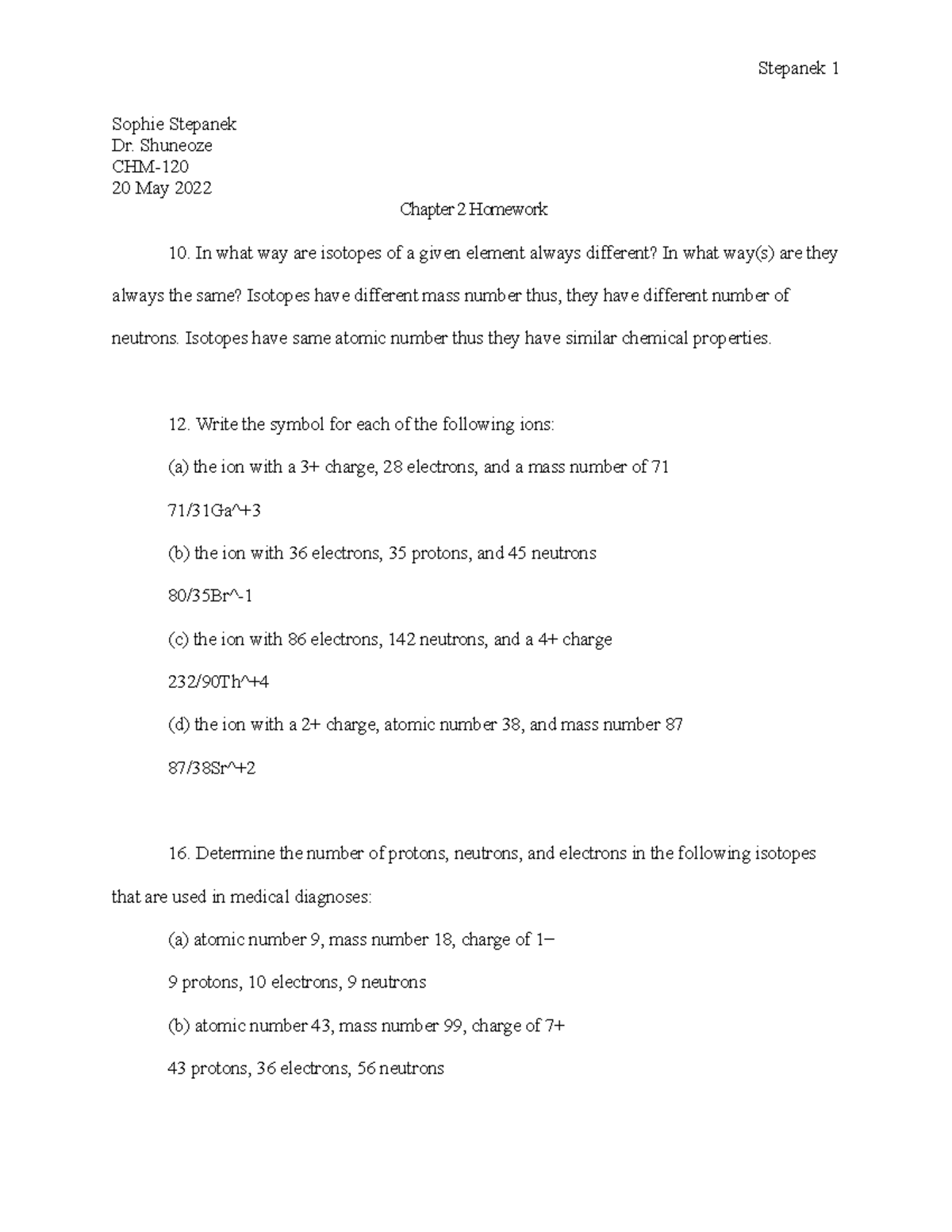 Ch 2 Hw copy - homework - Sophie Stepanek Dr. Shuneoze CHM- 20 May 2022 ...
