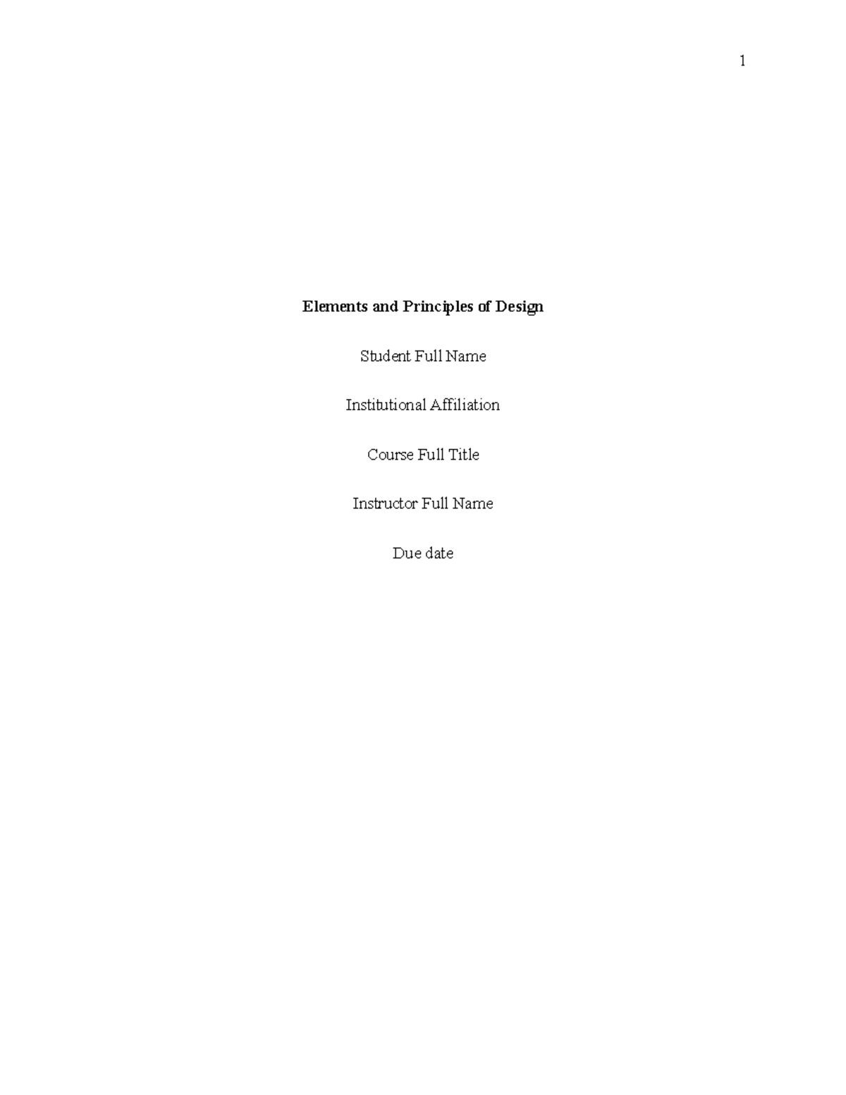 Elements and Principles of Design - 1 Elements and Principles of Design ...