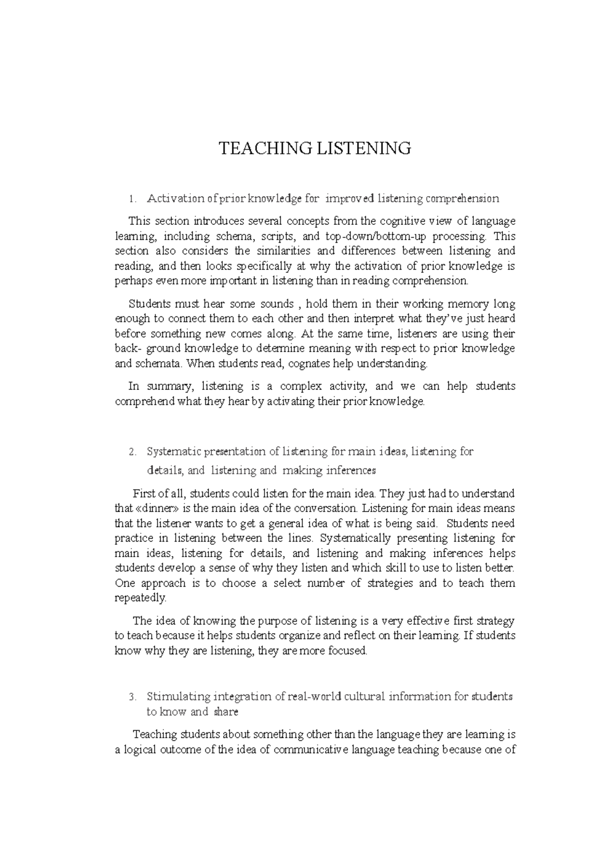 Teaching Listening - TEACHING LISTENING Ac ti vat io n o f p rio r kn o ...