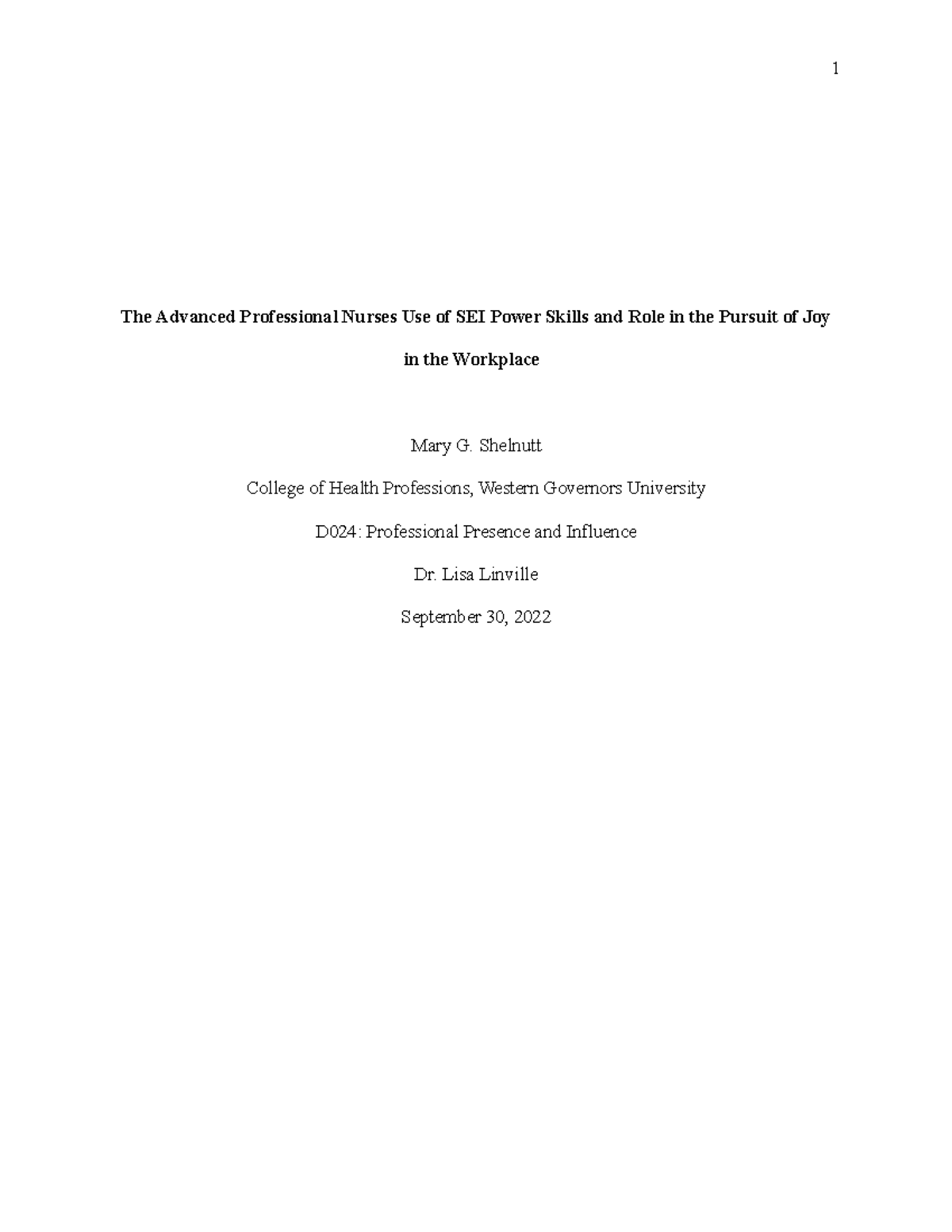 Reflection Paper - The Advanced Professional Nurses Use of SEI Power ...