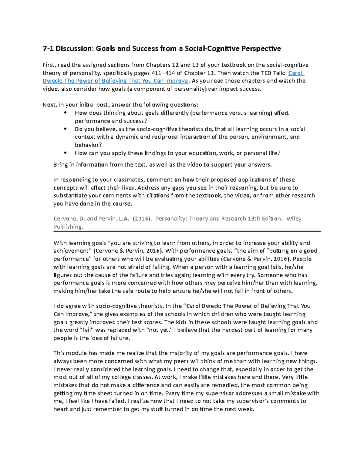 PSY 216 social cognitive perspective - 7-1 Discussion: Goals and ...