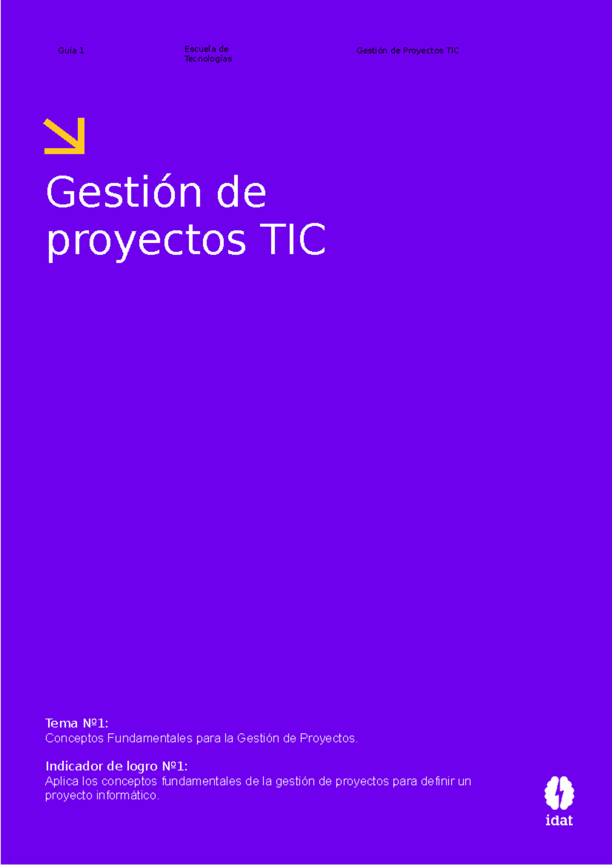 GUÍA 1 Gestión DE Proyectos TIC - TEMA 01 Teoría de los TEMA Nº1: Gestión de proyectos TIC Tema ...