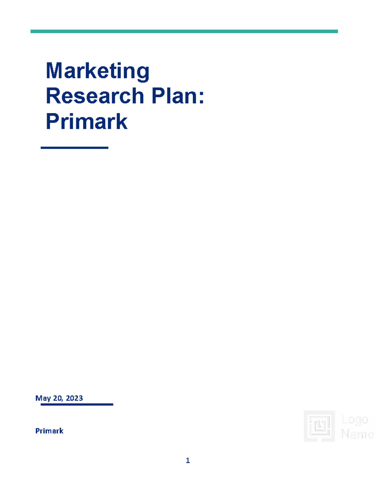 Primark - Marketing Research Plan: Primark Fo May 20, 2023 Primark ...