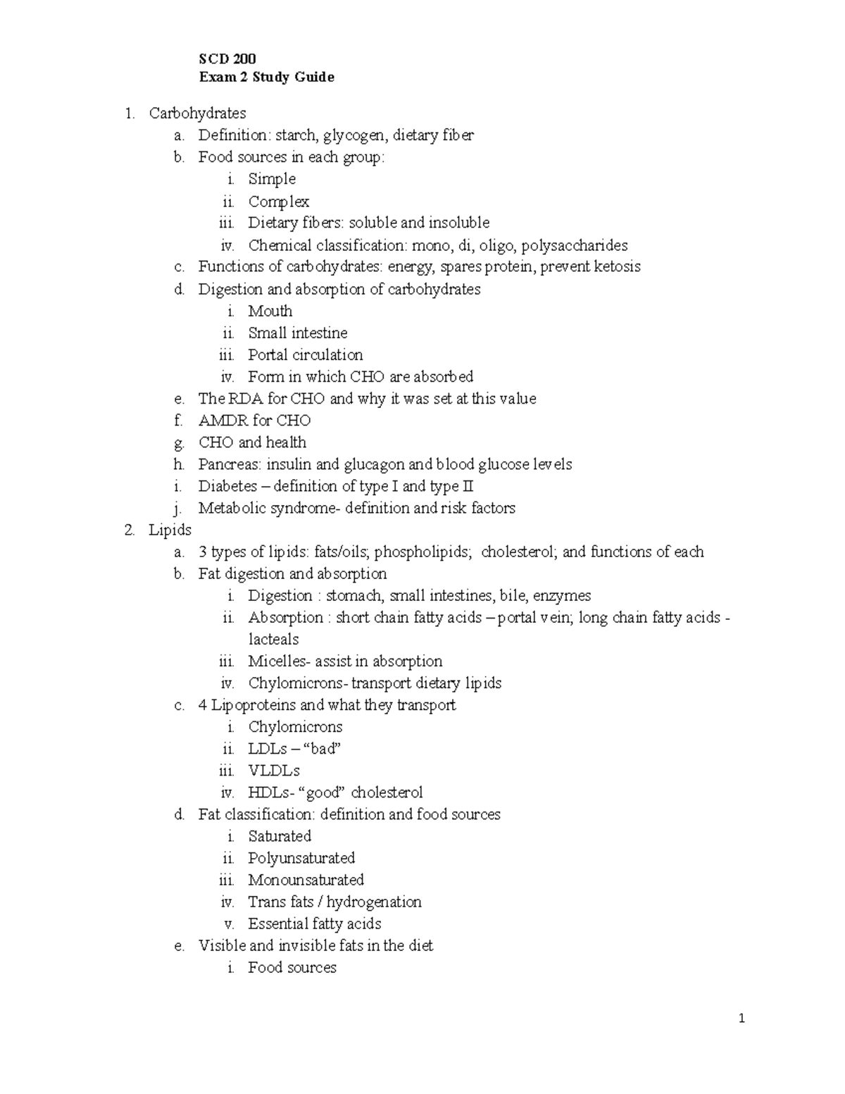 200 Exam 2 Review - SCD 200 Exam 2 Study Guide 1. Carbohydrates a ...