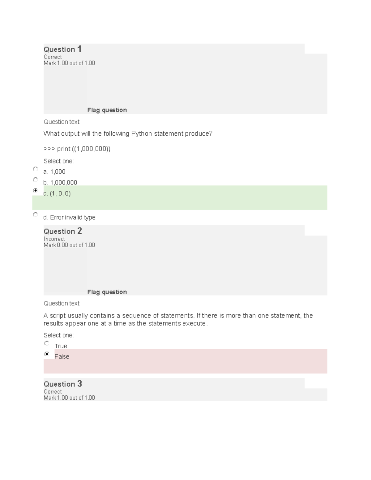CS1101 Self Quiz Unit 2 - A practice quiz - Question 1 Correct Mark 1 out of 1. Flag question ...