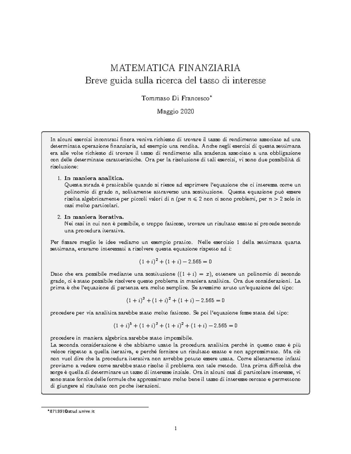 Breve guida sulla ricerca del tasso di interesse - MATEMATICA FINANZIARIA Breve guida sulla ...