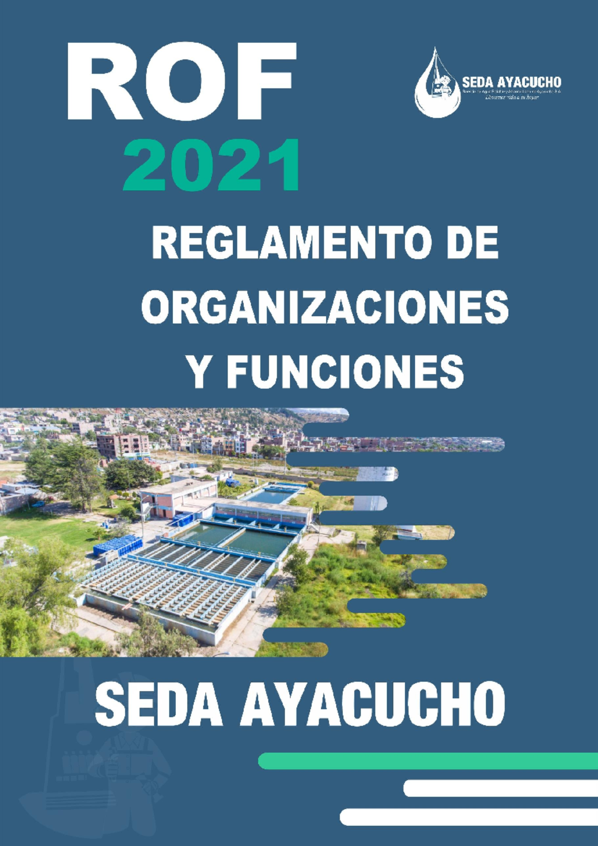 1033 - reglamento-de-organizacin-y-funciones-rof-2021 - SERVICIO DE AGUA POTABLE Y ...