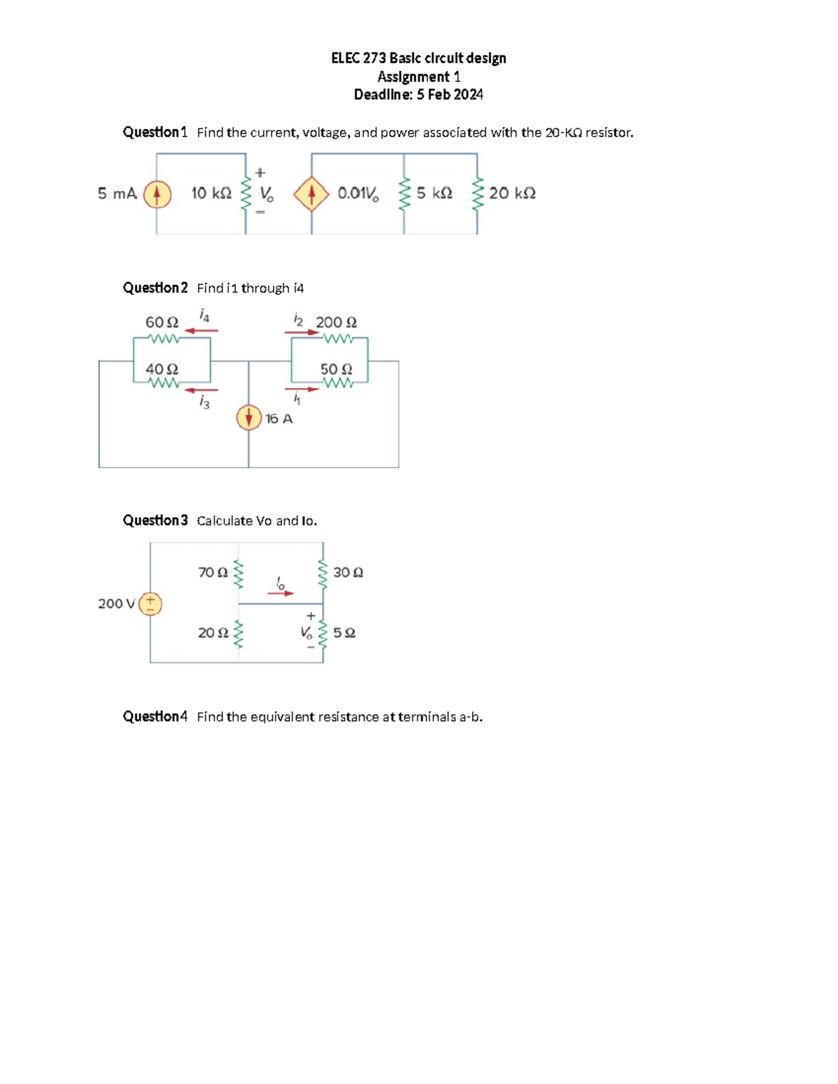 Assignment 1 - ELEC 273 Basic circuit design Assignment 1 Deadline: 5 ...