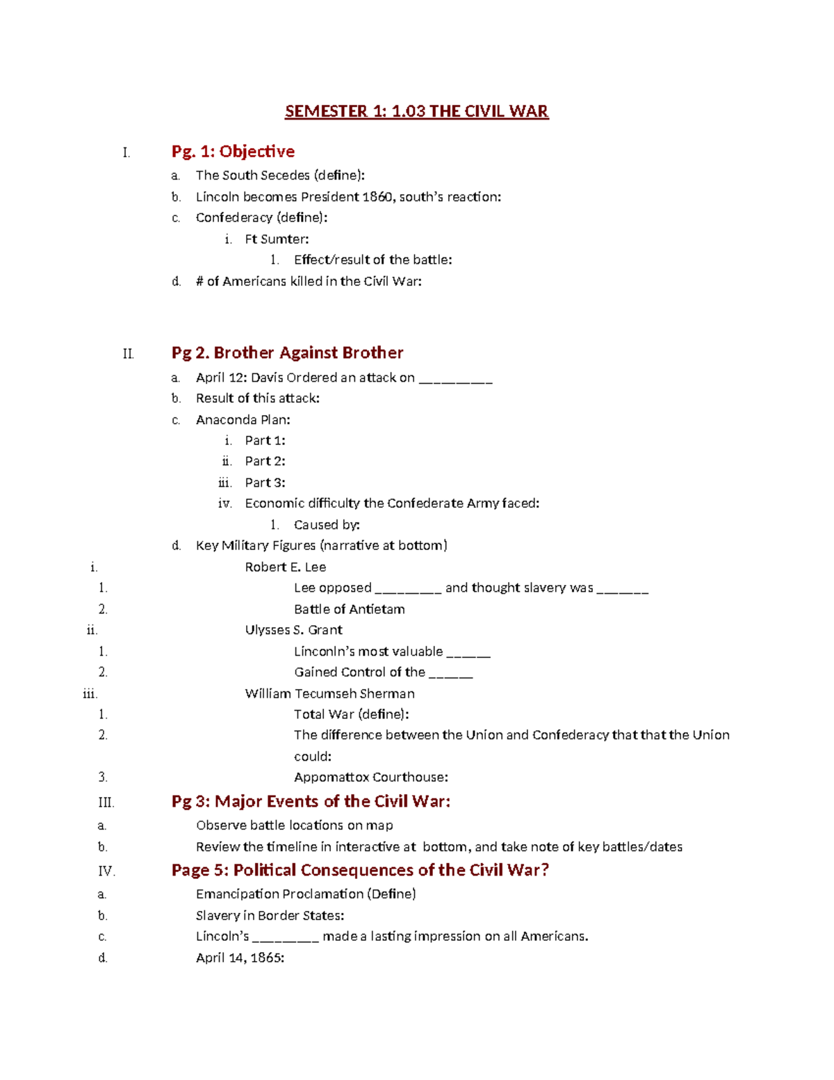 1.03 The Civil War Guided Notes - SEMESTER 1: 1 THE CIVIL WAR I. Pg. 1 ...