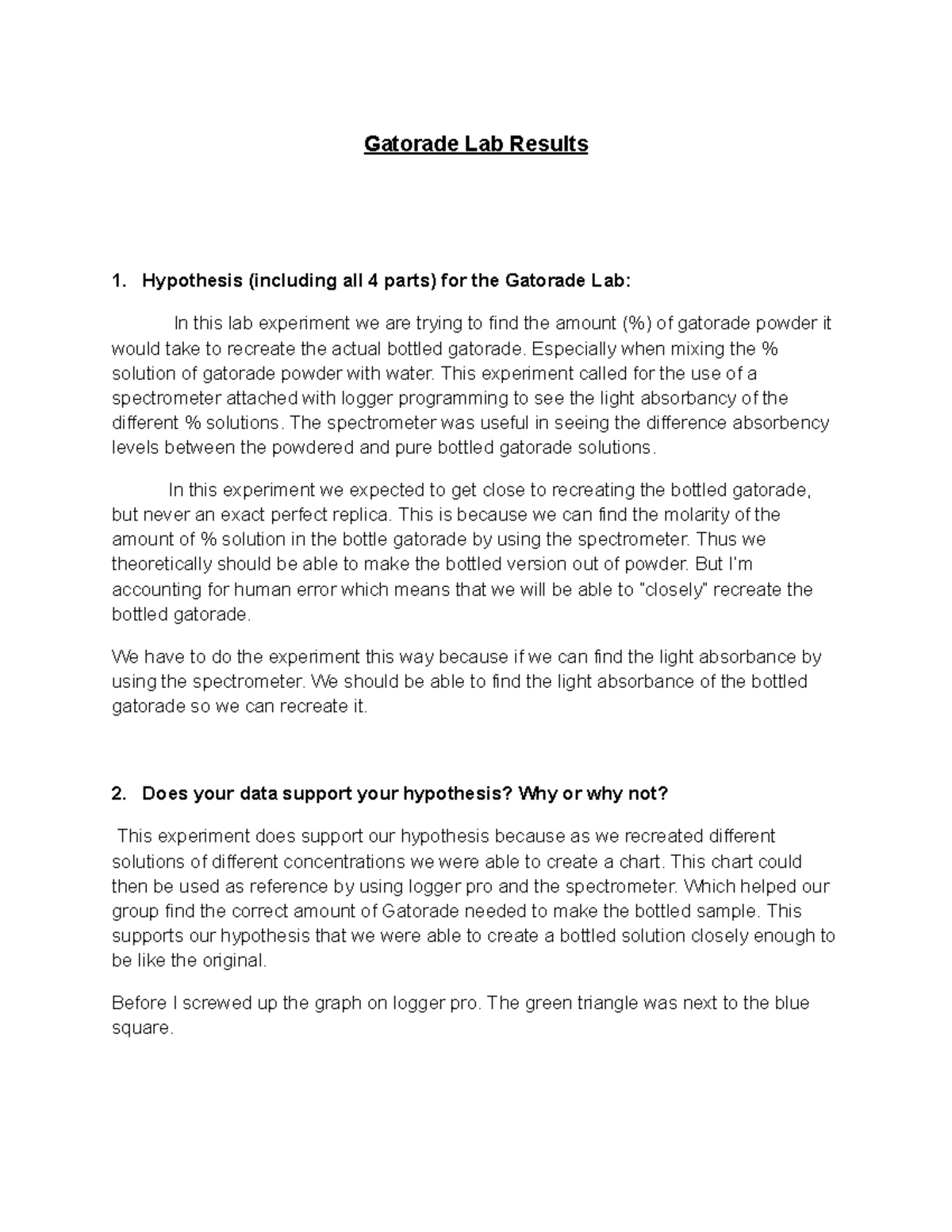 BIO 180 W4 Gatorade Lab - Gatorade Lab Results 1. Hypothesis (including ...