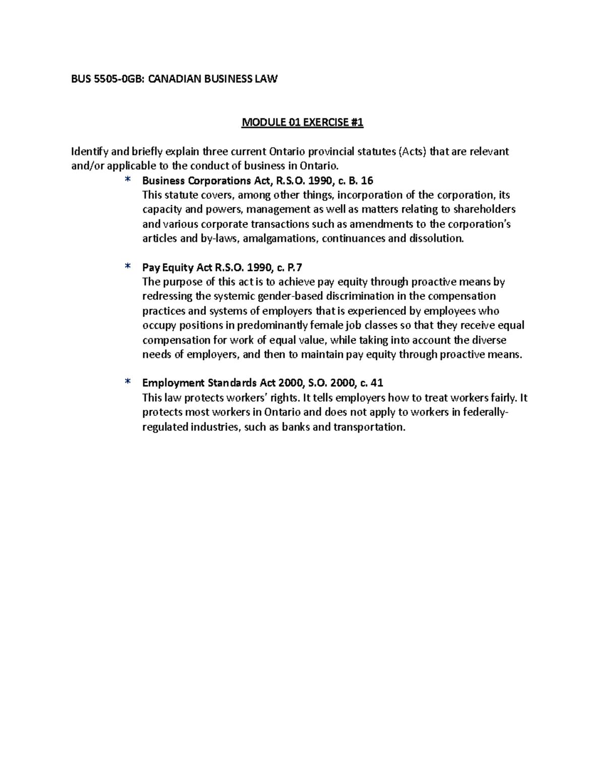 BUS 5505- Exercise 1 - Assignment on Ontario Provincial acts - BUS 5505 ...