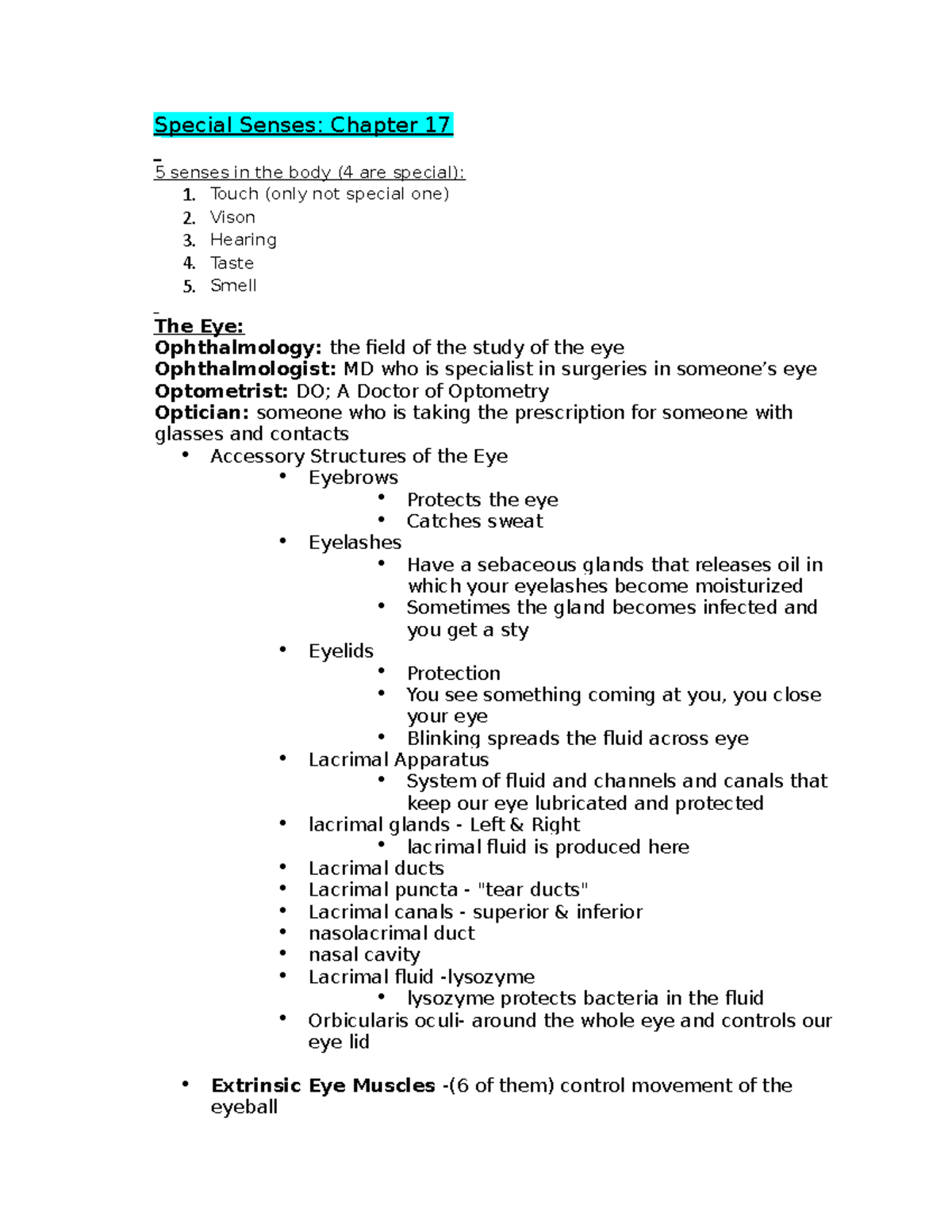 Special Senses - Lecture notes Lecture 5 - Special Senses: Chapter 17 5 ...