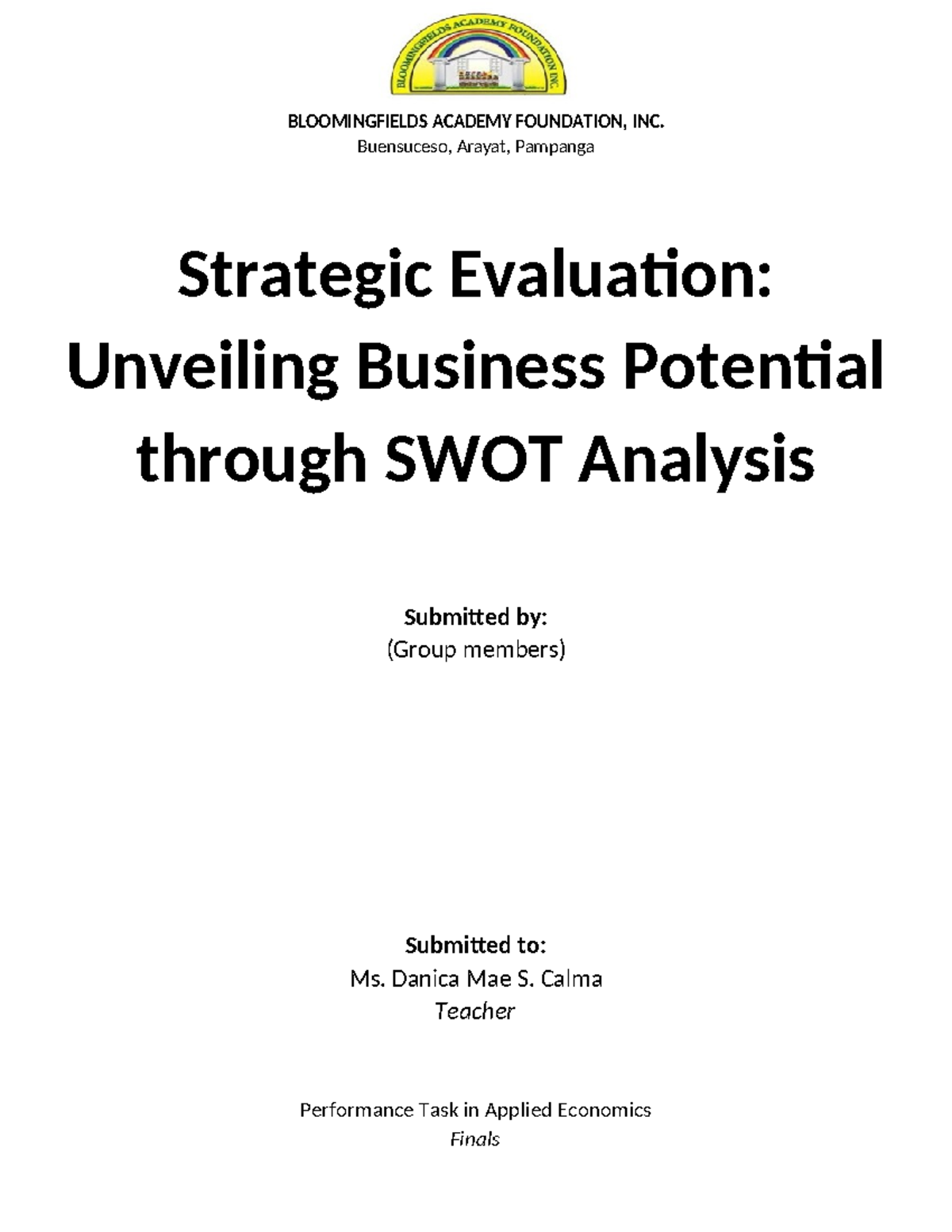PETA IN Applied ECON Finals - BLOOMINGFIELDS ACADEMY FOUNDATION, INC ...