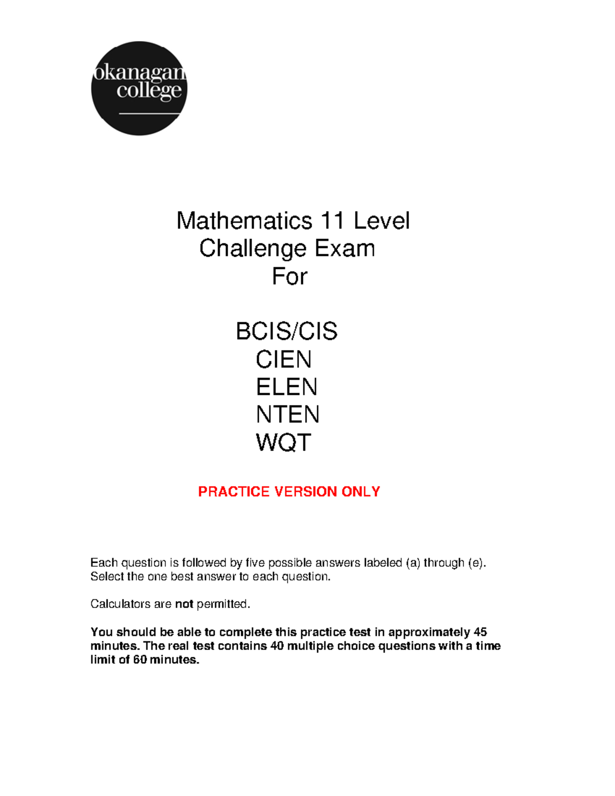 Math 11 - Mathematics 11 Level Challenge Exam For BCIS/CIS CIEN ELEN ...