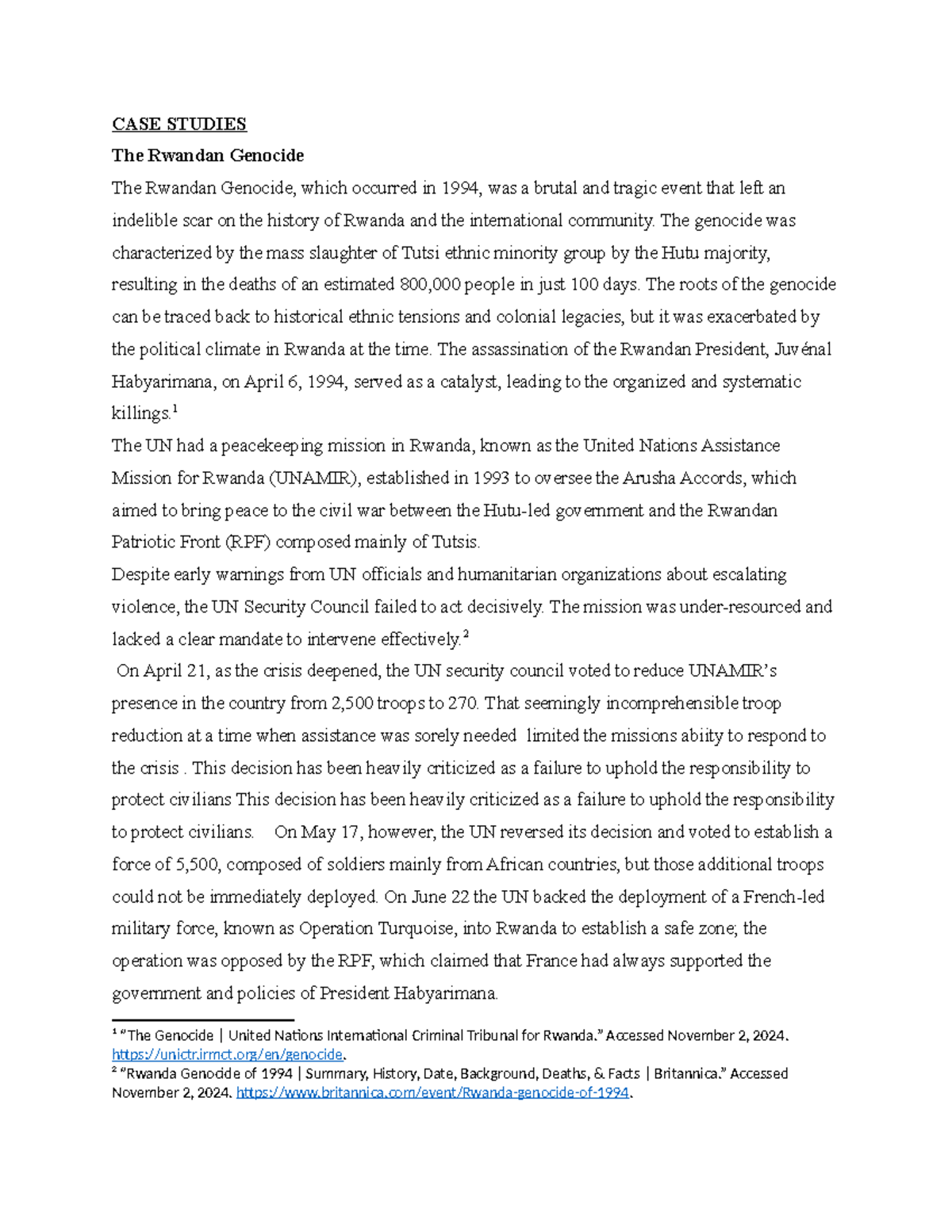 CASE studies of Un - CASE STUDIES The Rwandan Genocide The Rwandan ...