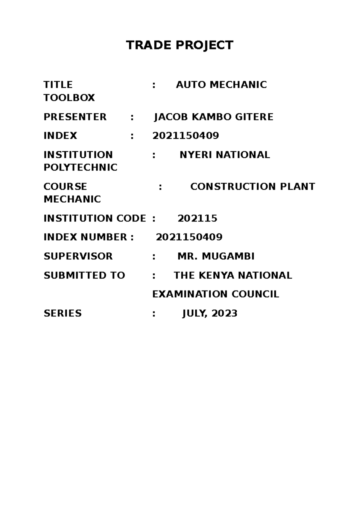 .jacob kambo gitere 1689086810000 - TRADE PROJECT TITLE : AUTO MECHANIC ...