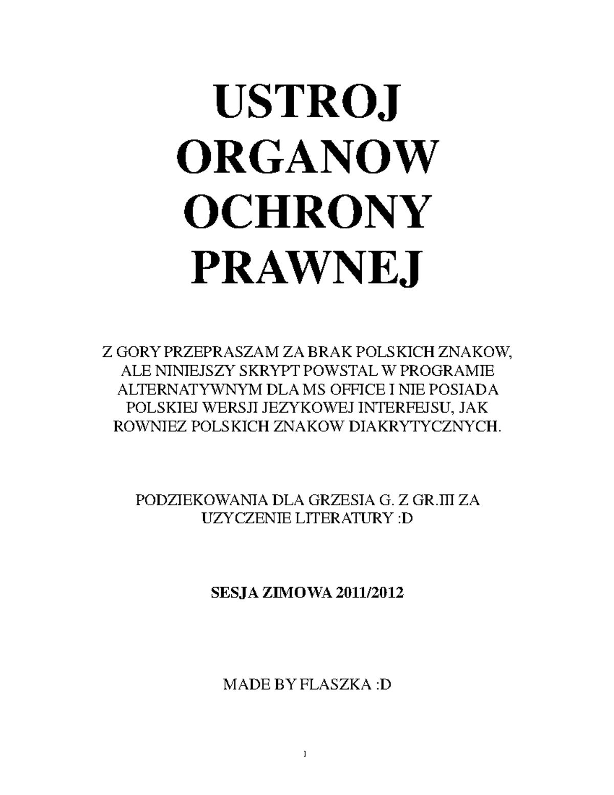 Ustr j organ w ochrony prawnej - USTROJ ORGANOW OCHRONY PRAWNEJ Z GORY ...