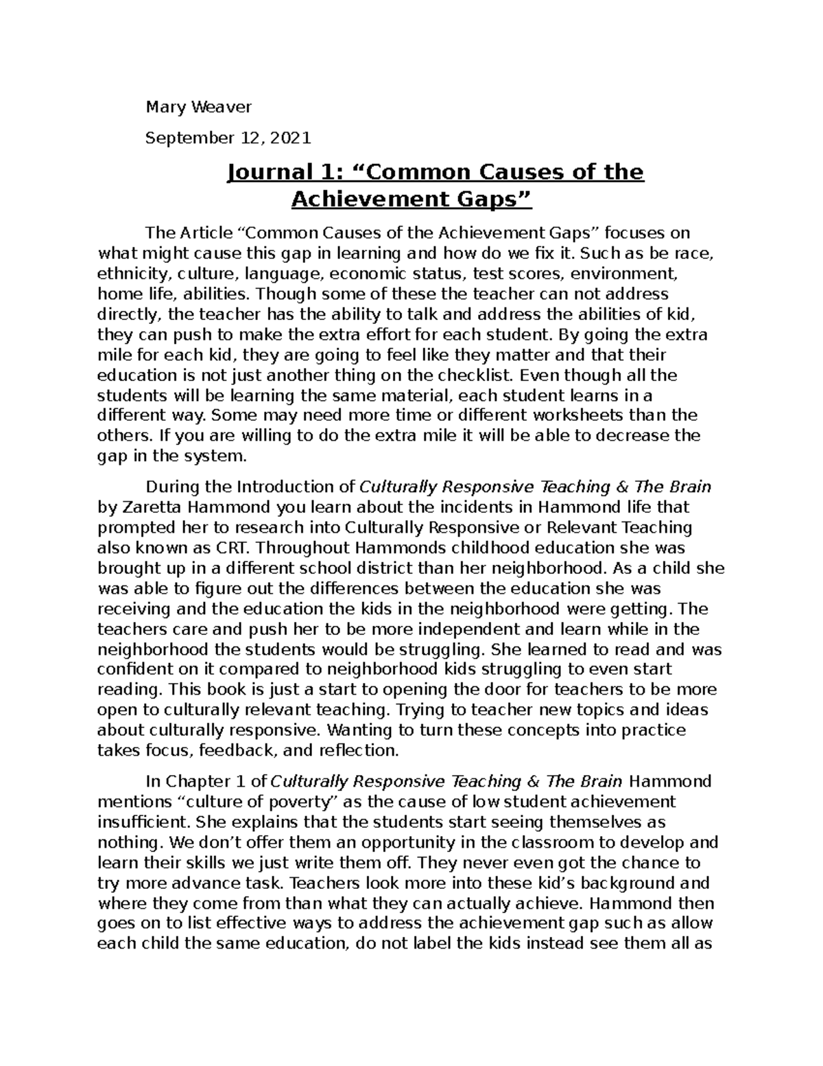 Journal 1 Essay Mary Weaver - Mary Weaver September 12, 2021 Journal 1 ...