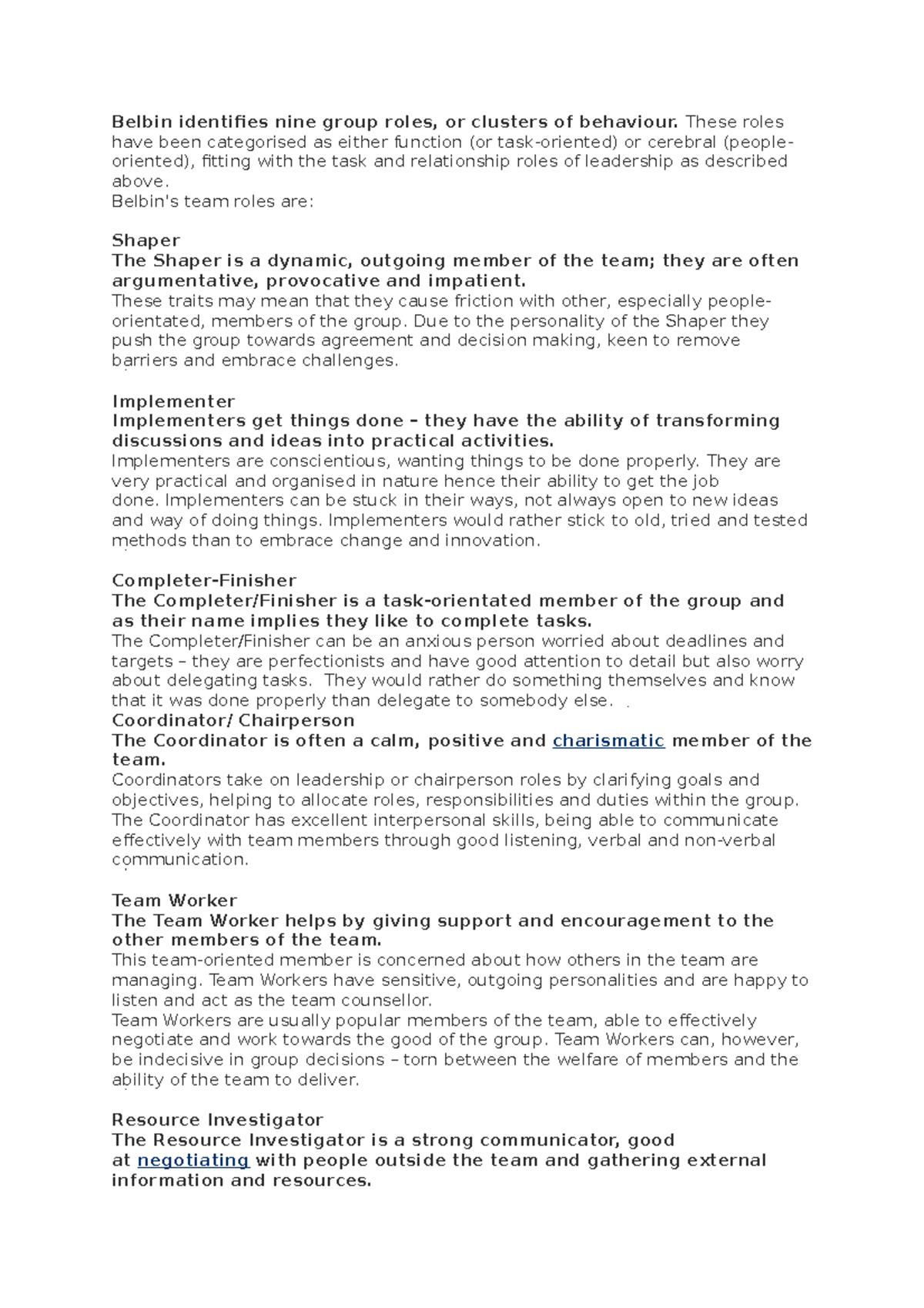 Group Dynamics: Roles - Belbin identifies nine group roles, or clusters ...