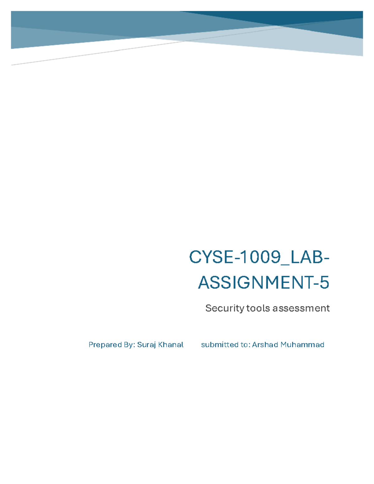 Cyse 1009 lab assignment 5 security tools assessment - CYSE- 1009 _LAB ...