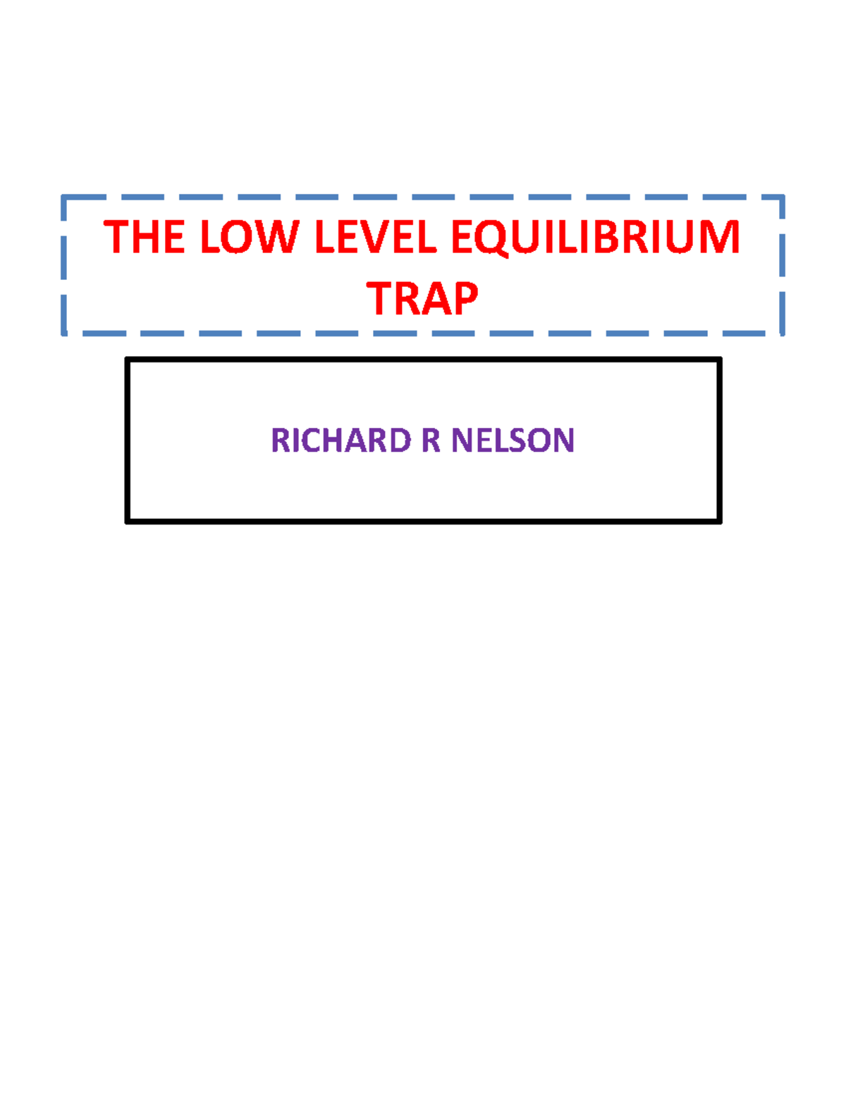 THE LOW Level Equilibrium TRAP ppt - THE LOW LEVEL EQUILIBRIUM TRAP ...
